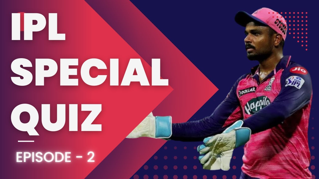 IPL SPECIAL QUIZ / IPL 2023 / QUIZ 2 - YouTube