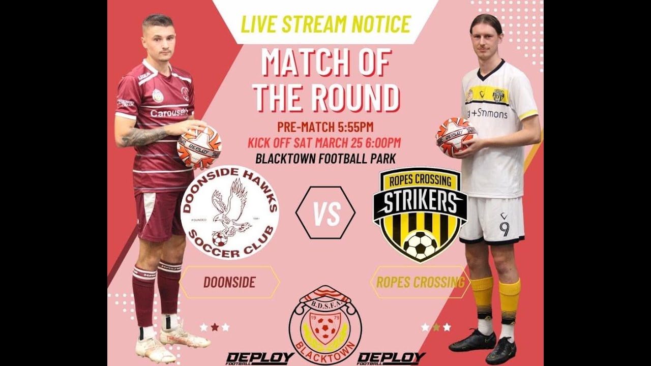 BDSFA - Deploy PL 1 RD1 - Doonside Hawkes Vs Ropes Crossing Strikers ...