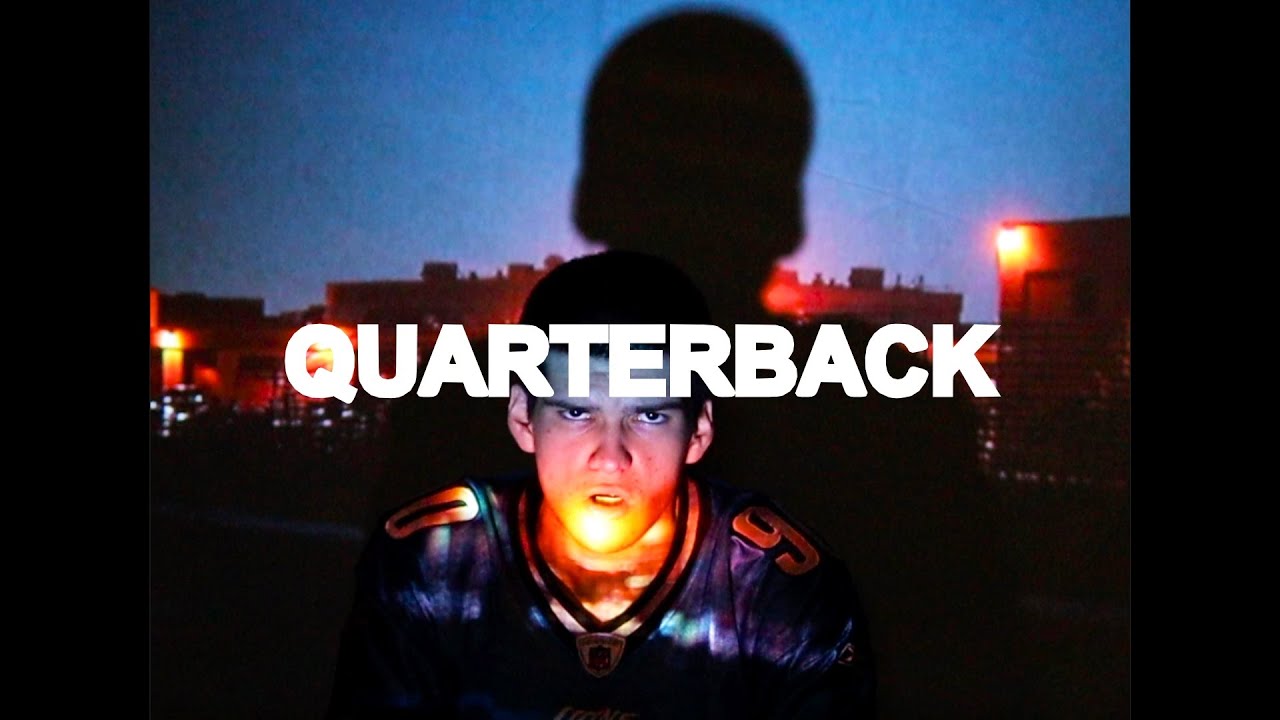 QUARTERBACK (Official Video) - YouTube