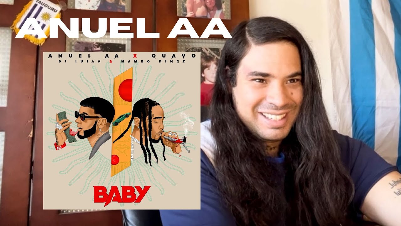ANUEL AA, QUAVO feat. DJ LUIAN, MAMBO KINGZ - Baby (Reaccion de Artista ...