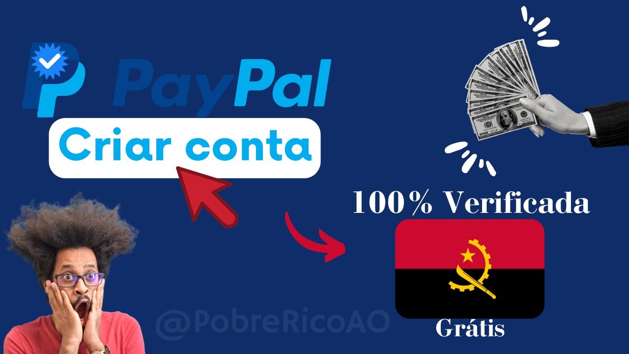 Como Criar conta no PayPal com número de angola «Pobre & RicoAO» - YouTube