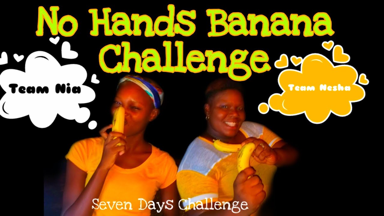 No hands banana challenge # Day 3 of 7 - YouTube