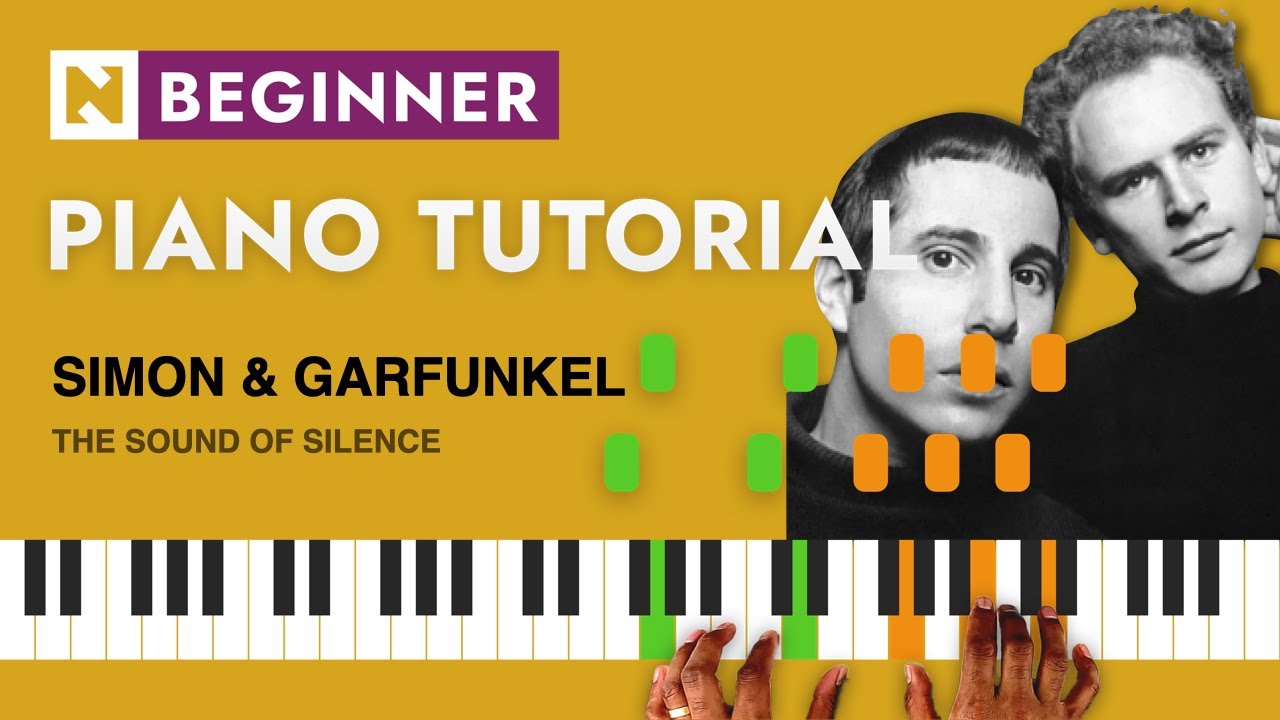 Simon & Garfunkel - The Sound of Silence 1.4.2 | PIANO TUTORIAL - YouTube