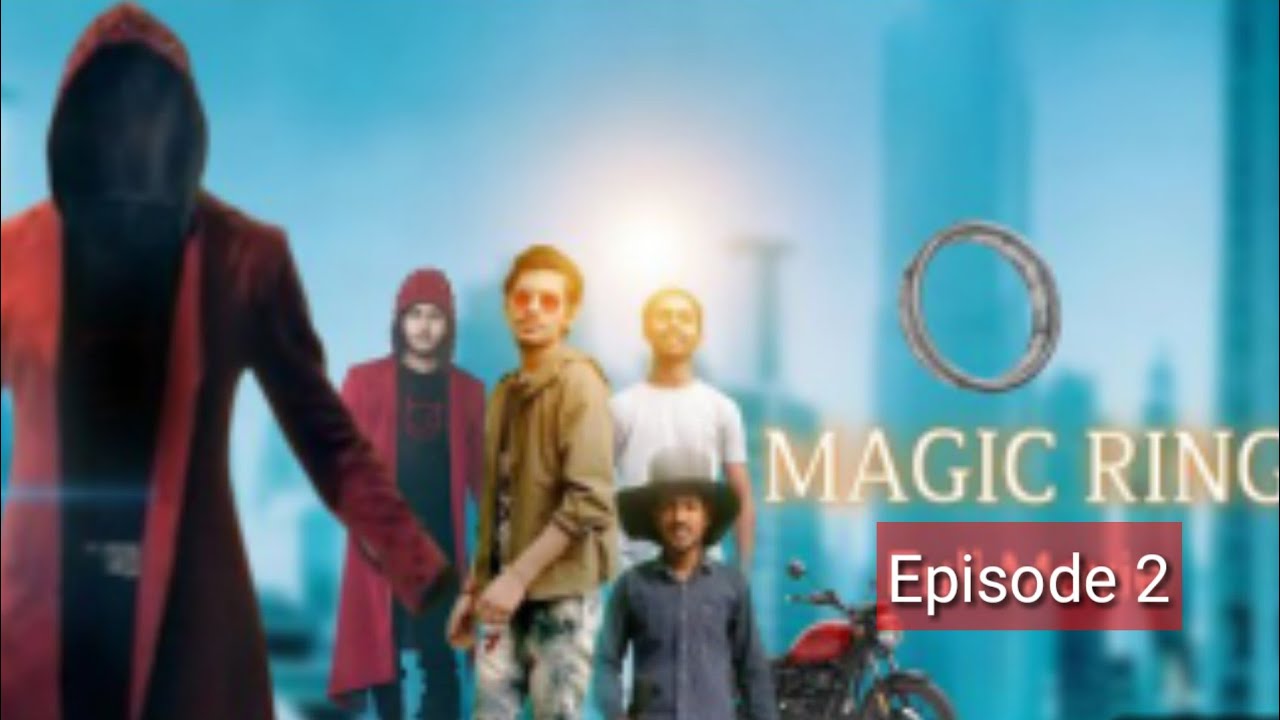 Hero the magic ring fan made series episode 2 - YouTube