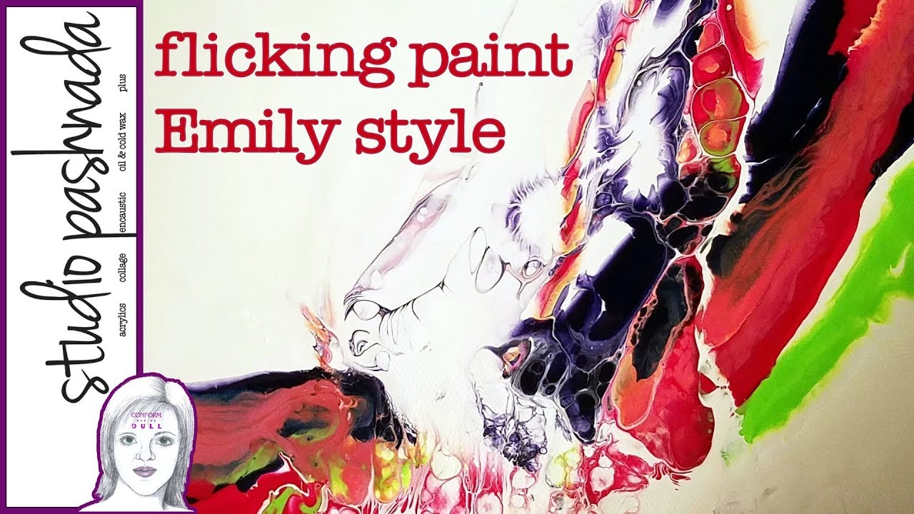 My attempt at flicking fluid paint Em4Art2 D style ~ acrylic pouring ...