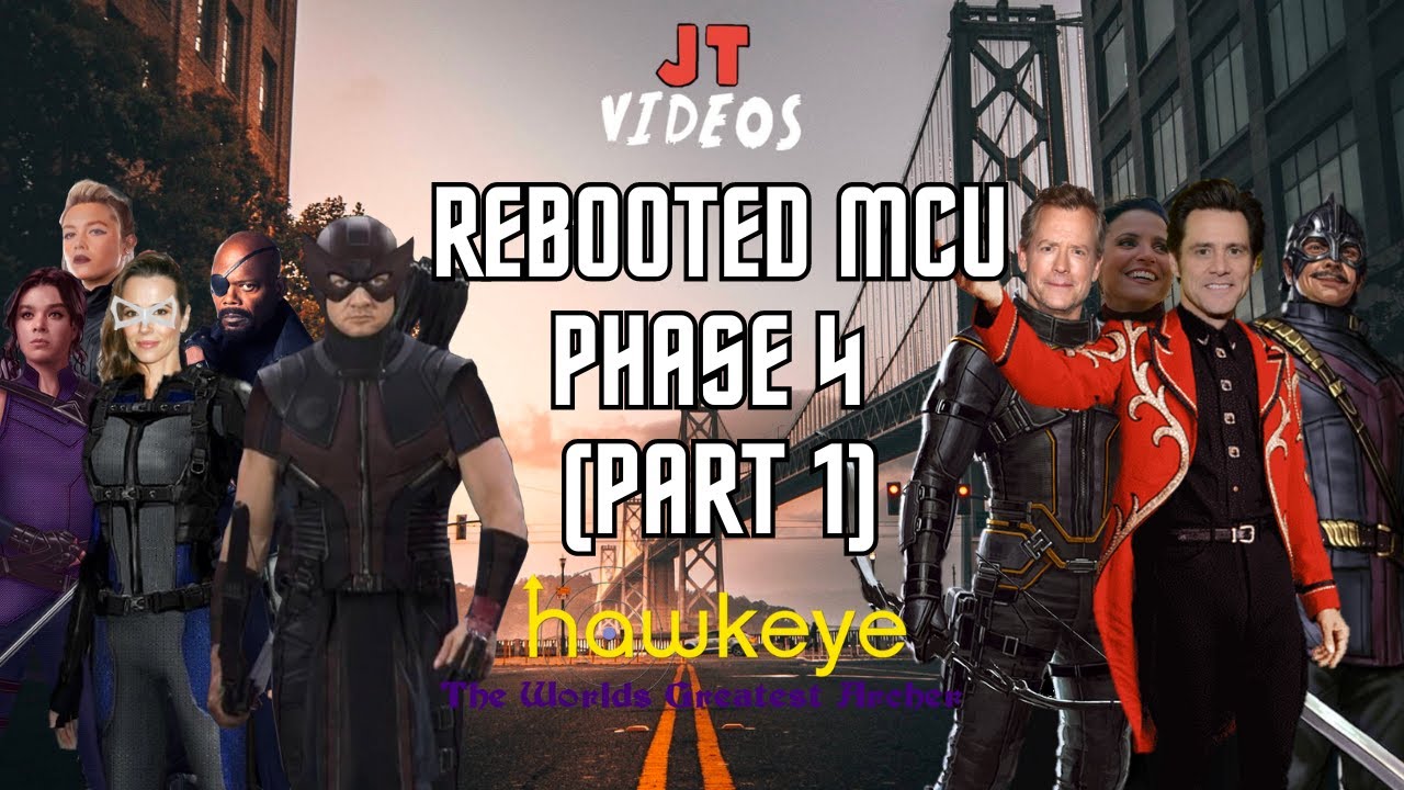 Rebooted MCU: Phase 4 Part 1 (What if Marvel never sold their movie ...