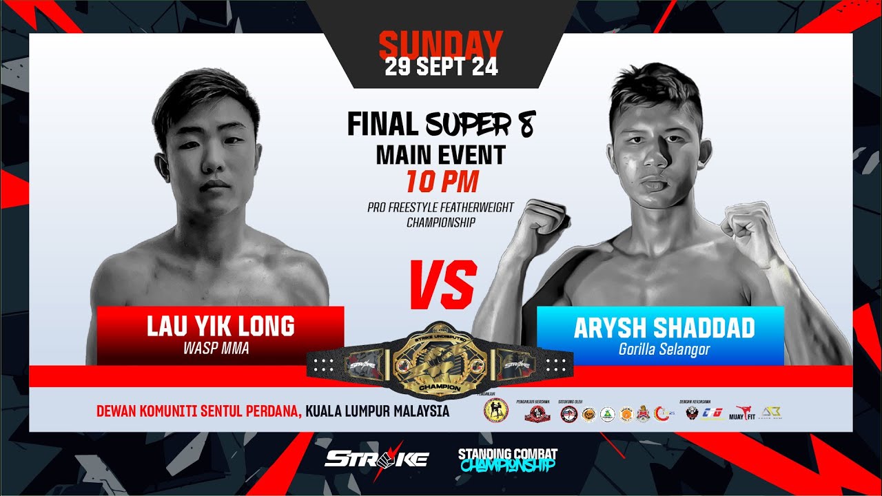 Strike Final Super 8 Main Event : Lau Yik Long vs Arysh - YouTube