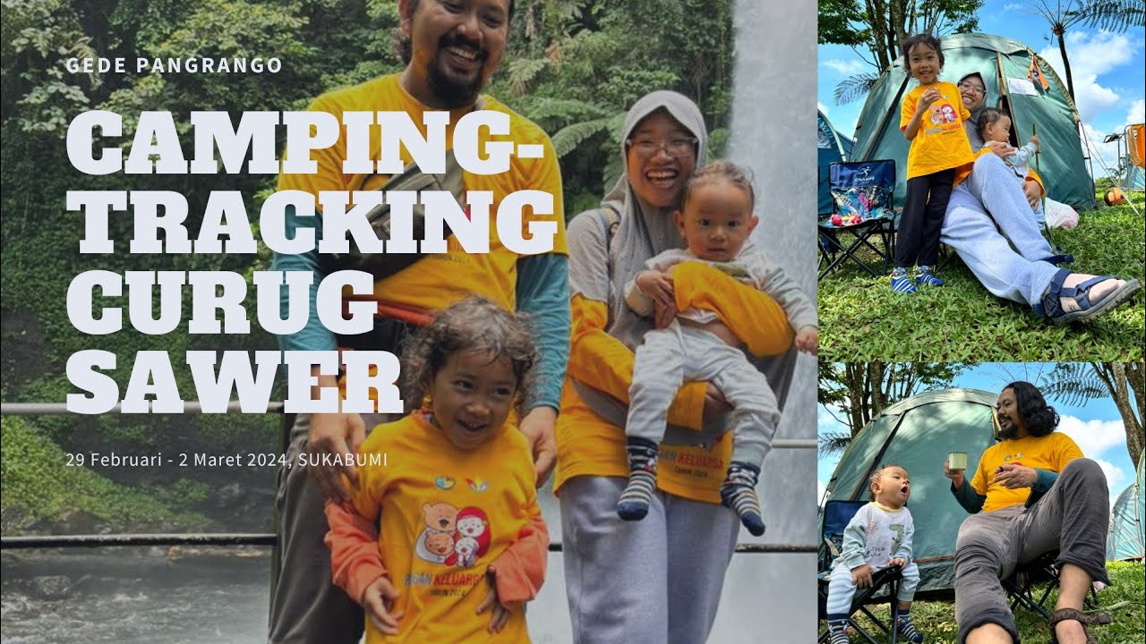 Camping dan Tracking Ke Curug Sawer, Situ Gunung Gede Pangrango - YouTube