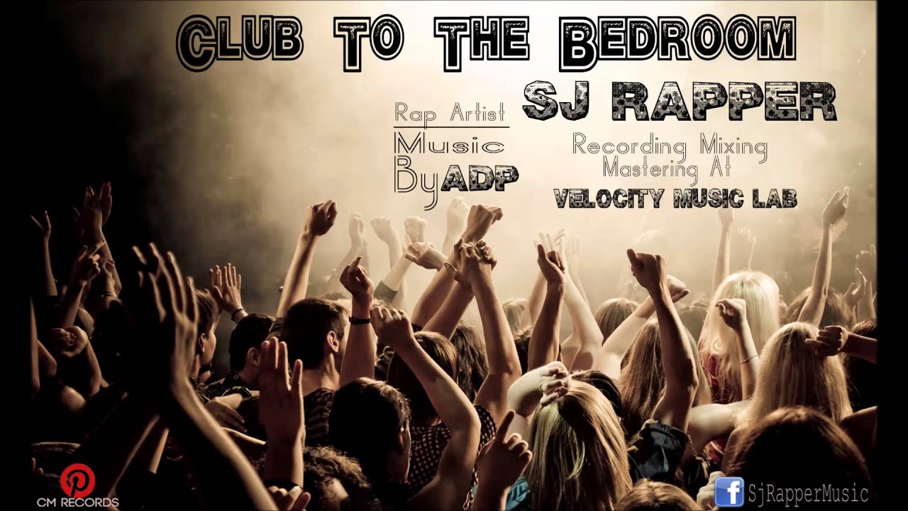 Club To The Bedroom | 'Sj Rapper' | New Punjabi Rap Song Hit 2013 ...