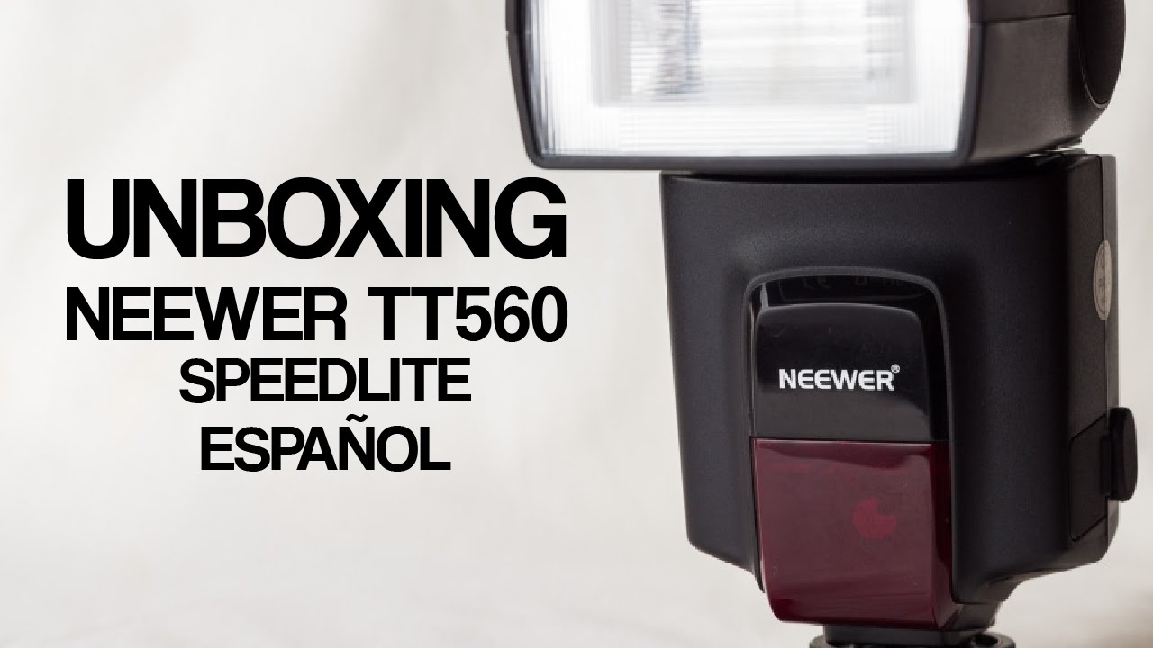 Neewer TT560 || Unboxing Español || ZeroStudios - YouTube