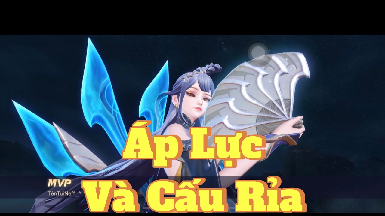 Yue ÁP LỰC VÀ CẤU RỈA THÌ ... #liênquânmobile #garena #lienquan # ...