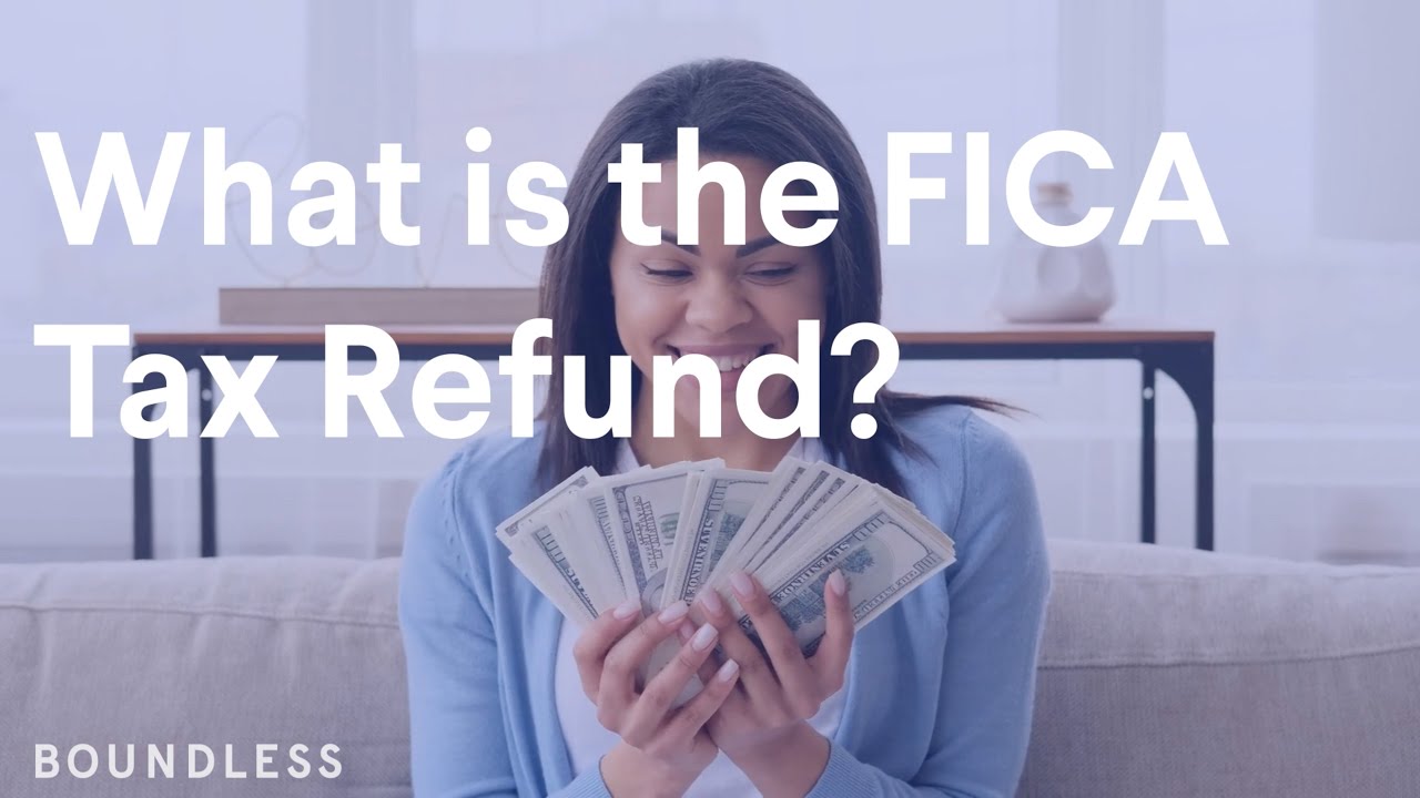What is the FICA Tax Refund? - YouTube