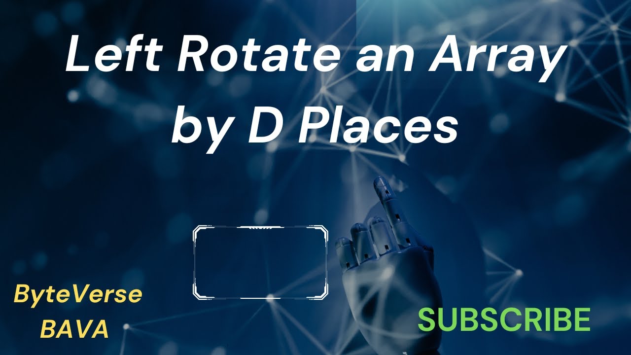 Left Rotate An Array By D Places In Java In Java Left Rotate An
