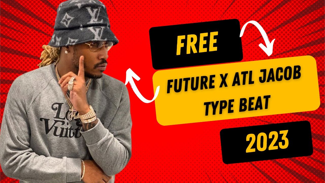 Free future x Atl Jacob type beat 2023 | '' Behind You'' Atlanta type ...
