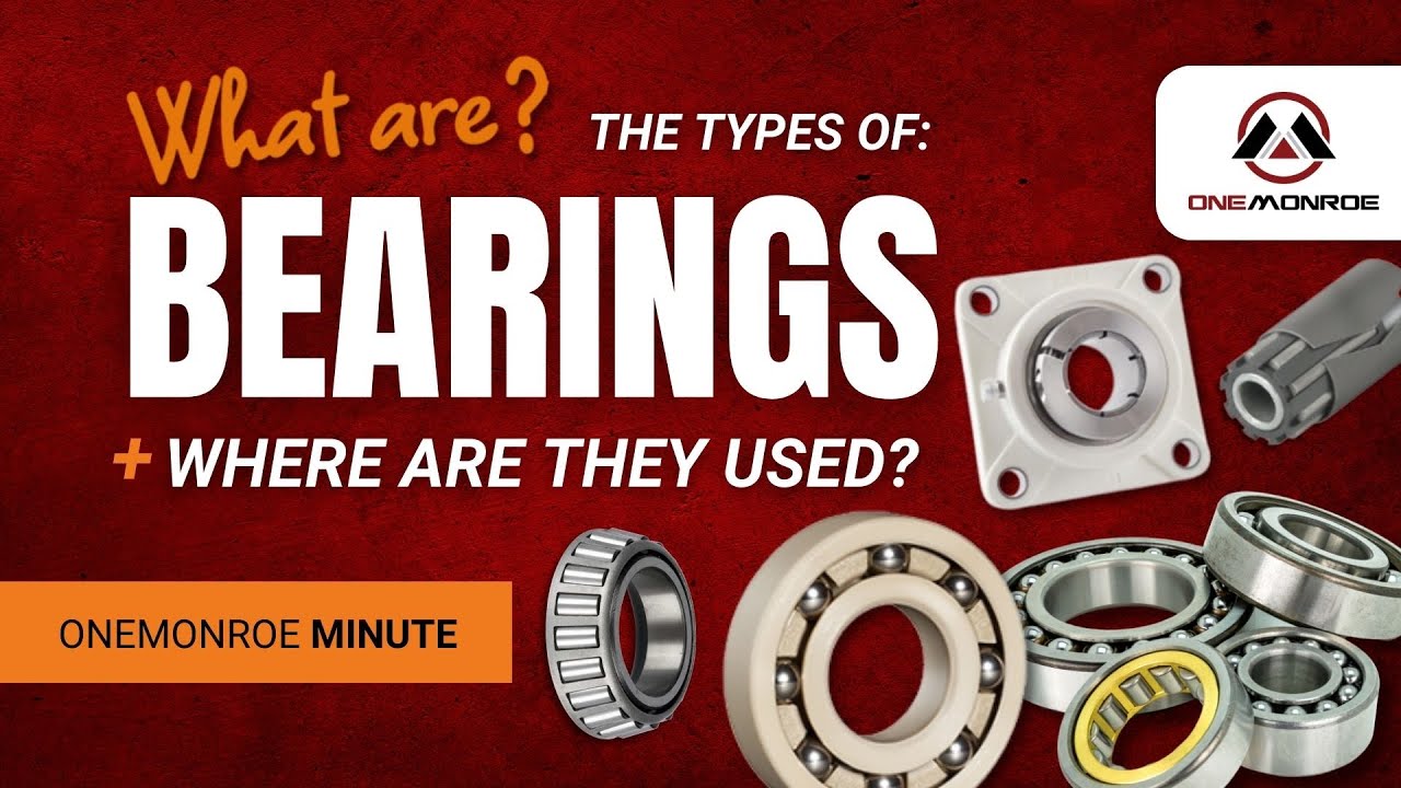 Different Types of Bearings and Where They Are Used: Ball, Roller, and ...