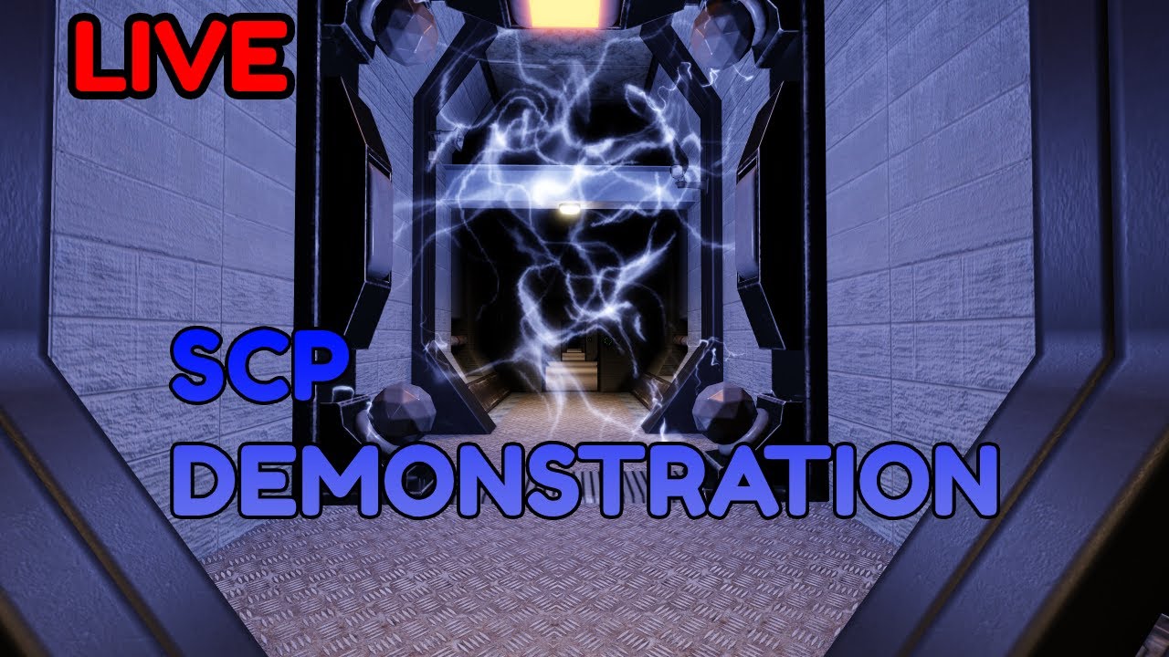 SCP: DEMONSTRATION LIVESTREAM! - YouTube