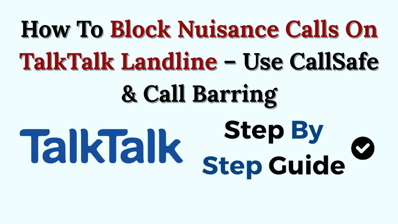 How To Block Nuisance Calls On TalkTalk Landline – Use CallSafe & Call ...