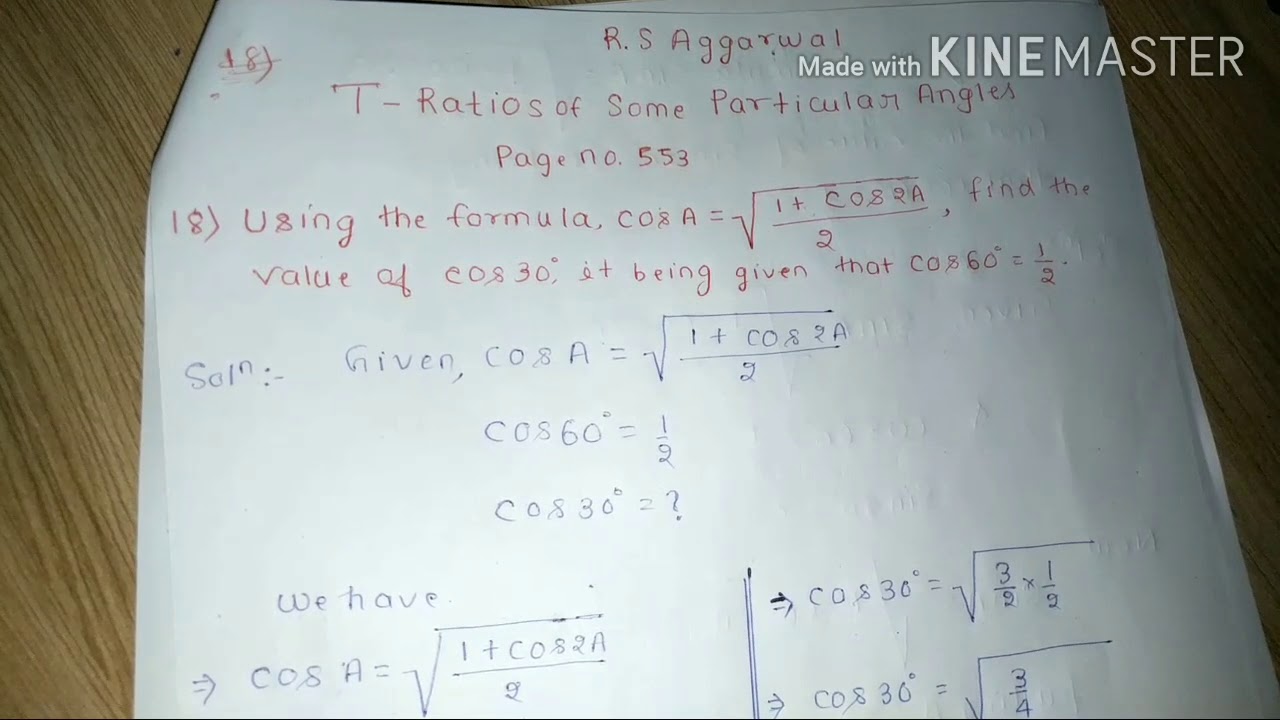 Using the formula, cos A = √1+cos2A /2 , find the value of cos 30°, it ...