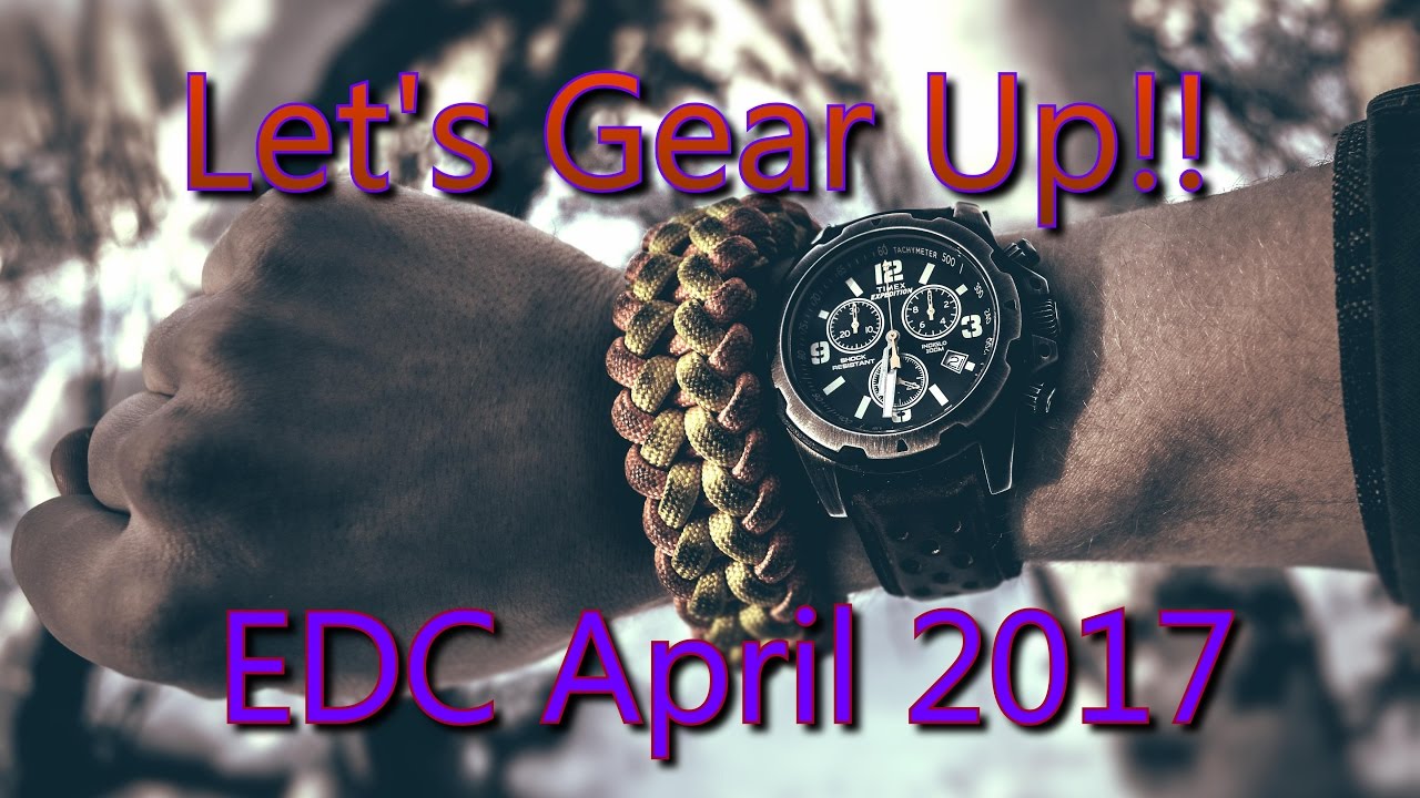 An Alaskan Everyday Carry (EDC) For April 2017 🎒🔫📹 - YouTube