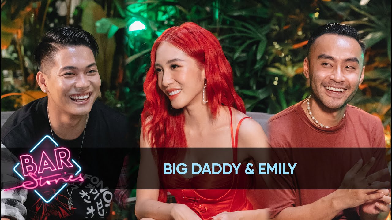 Big Daddy, Emily: Sự chân thật đặt vào sản phẩm đều cần có sự tính toán ...