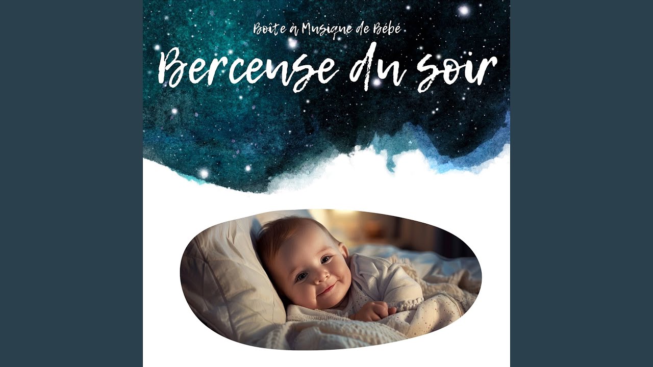 Berceuse du soir - YouTube