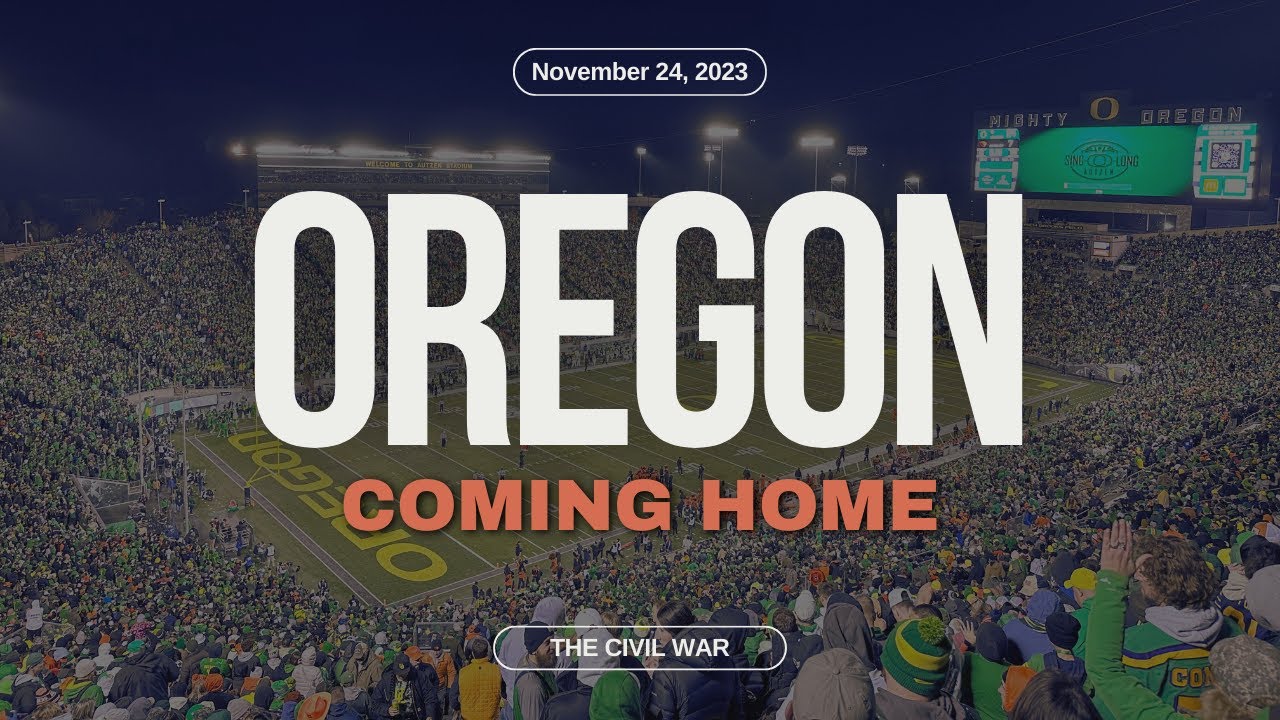 Oregon Coming Home: 2023 Oregon State vs. Oregon (Civil War) - YouTube