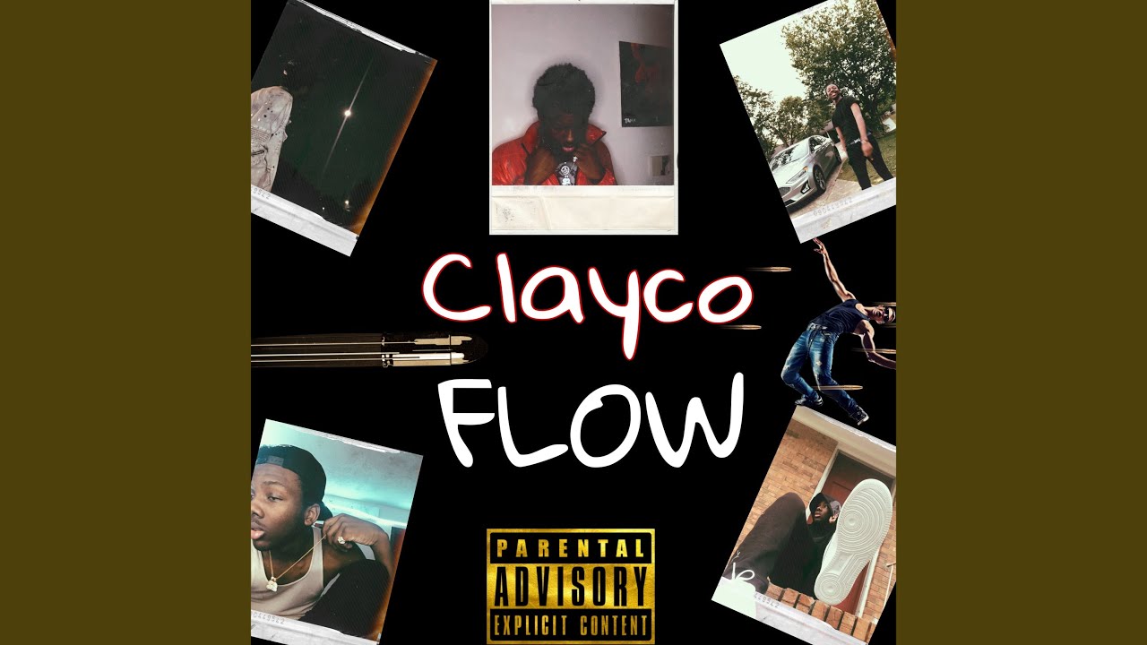 CLAYCO FLOW / INTRO - YouTube