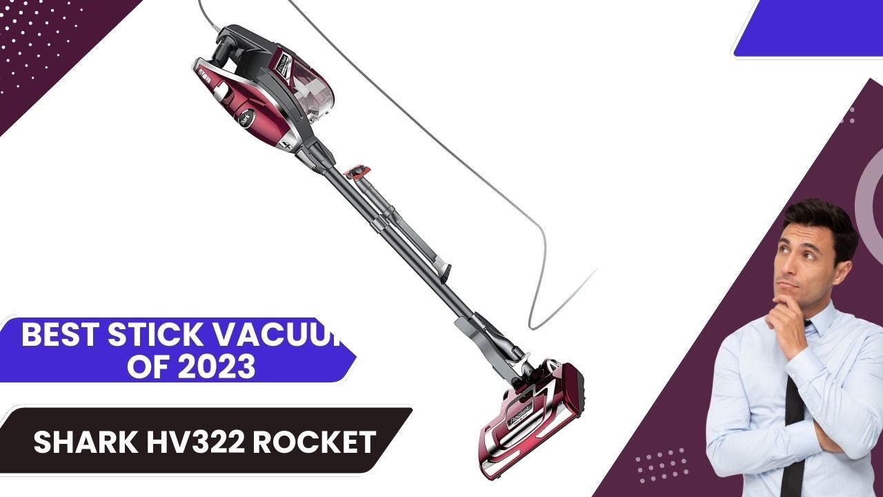 Shark HV322 Rocket 2024 -best Stick Vacuumfull review 2024 - YouTube