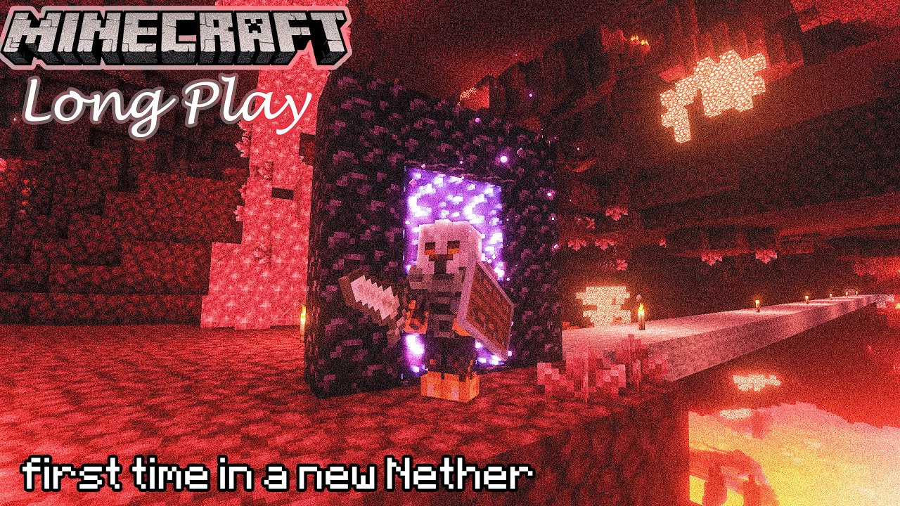 Minecraft Longplay, I'm the First in the New Nether #Part 01 Season Two ...