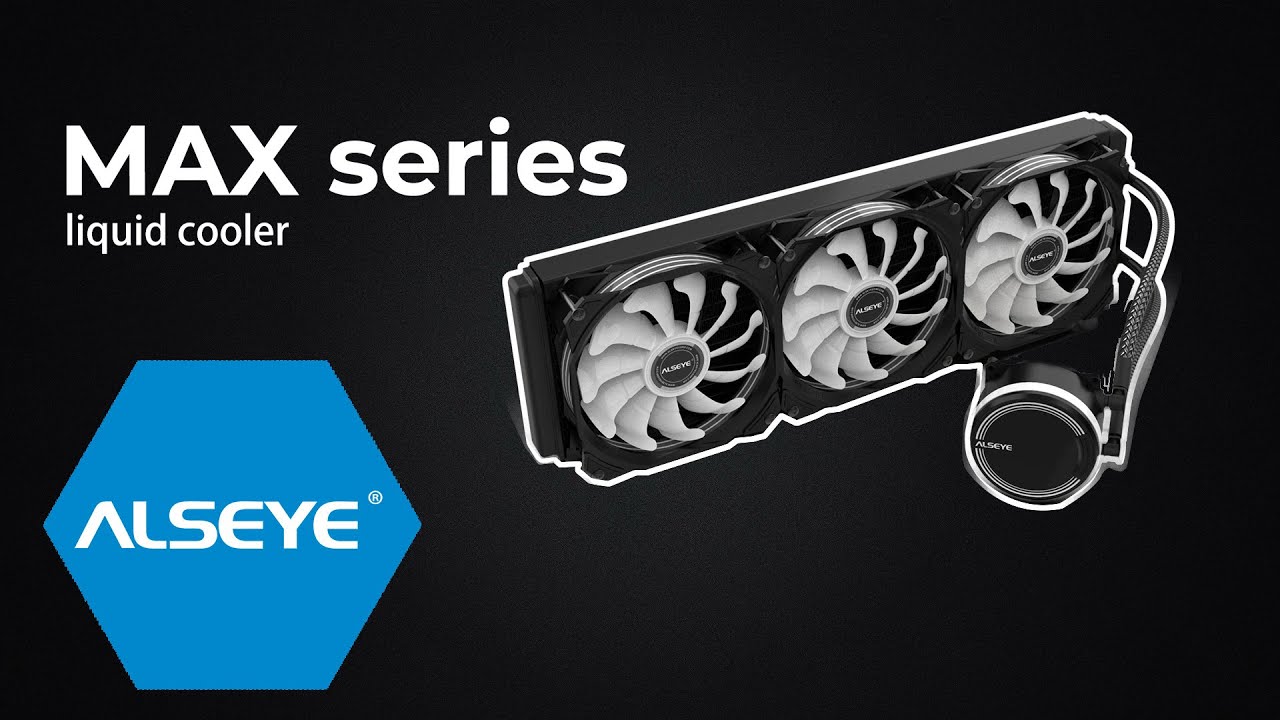 ALSEYE | MAX series: mid-end model integrated water cooling - YouTube