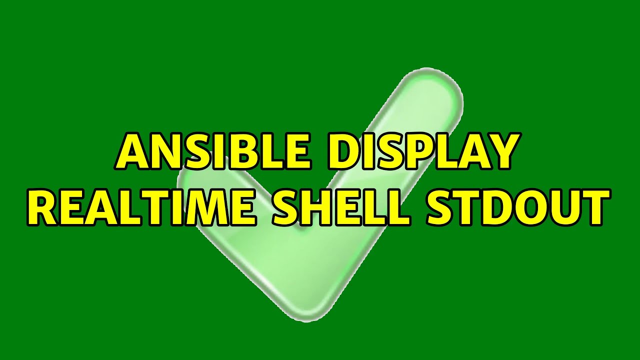 Ansible Display Realtime Shell Stdout YouTube ansible-display-realtime-shell-stdout-youtube