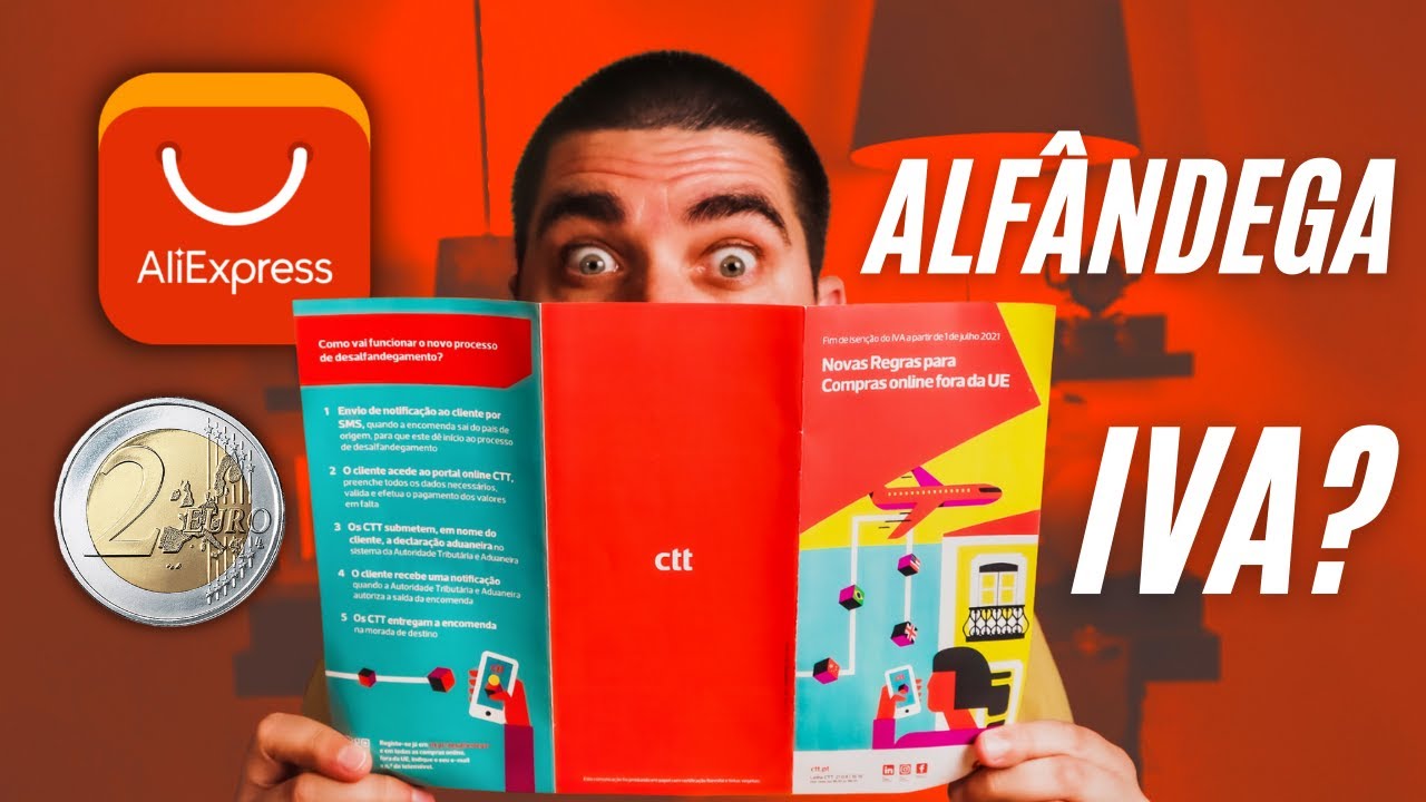 Produtos Baratos no AliExpress: IVA, CTT, Alfandega Portugal 2021 - YouTube