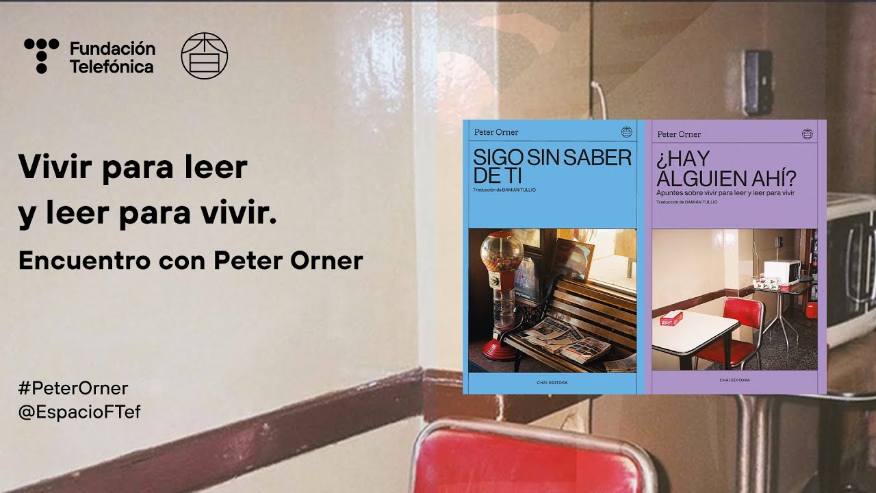Vivir para leer y leer para vivir. Encuentro con Peter Orner - English - YouTube