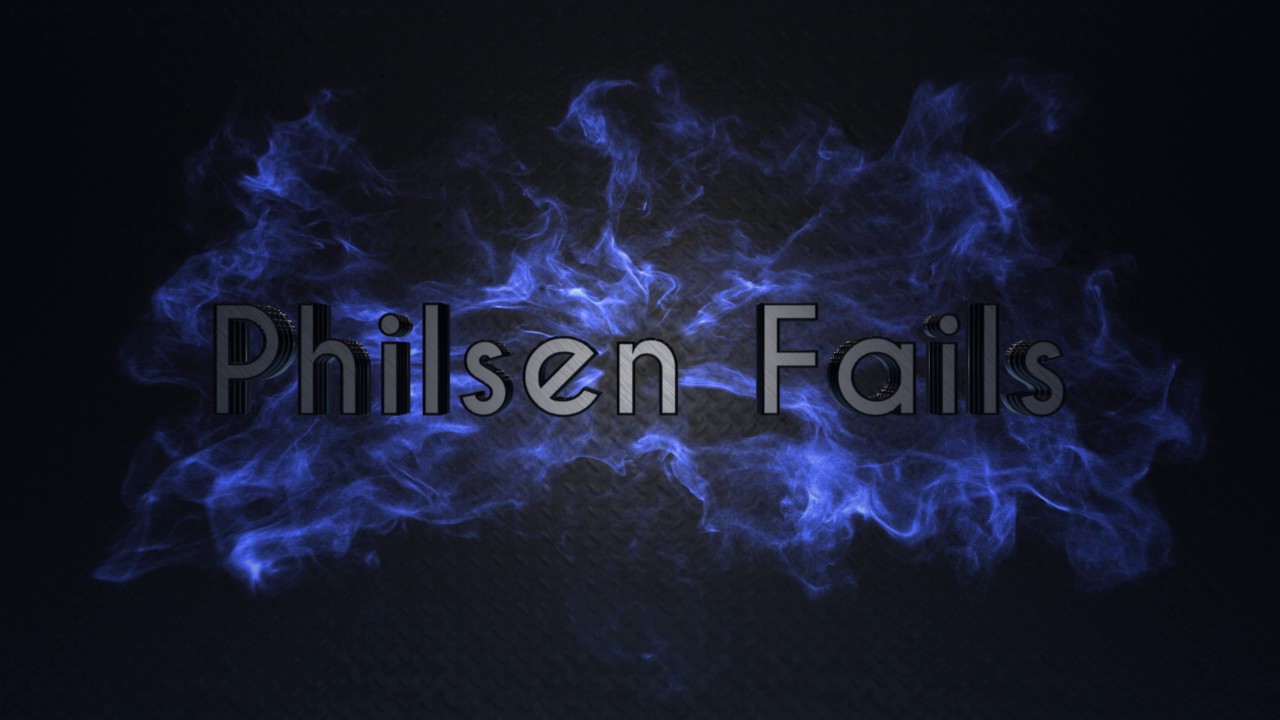 Philsen Fails Intro - YouTube