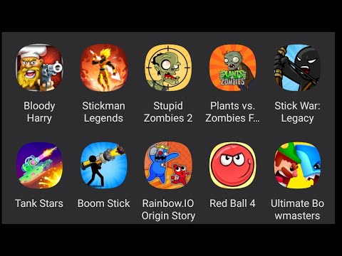Bloody Harry , Stickman Legends , Stupid Zombies 2 , Plant vs Zombies 2 ...