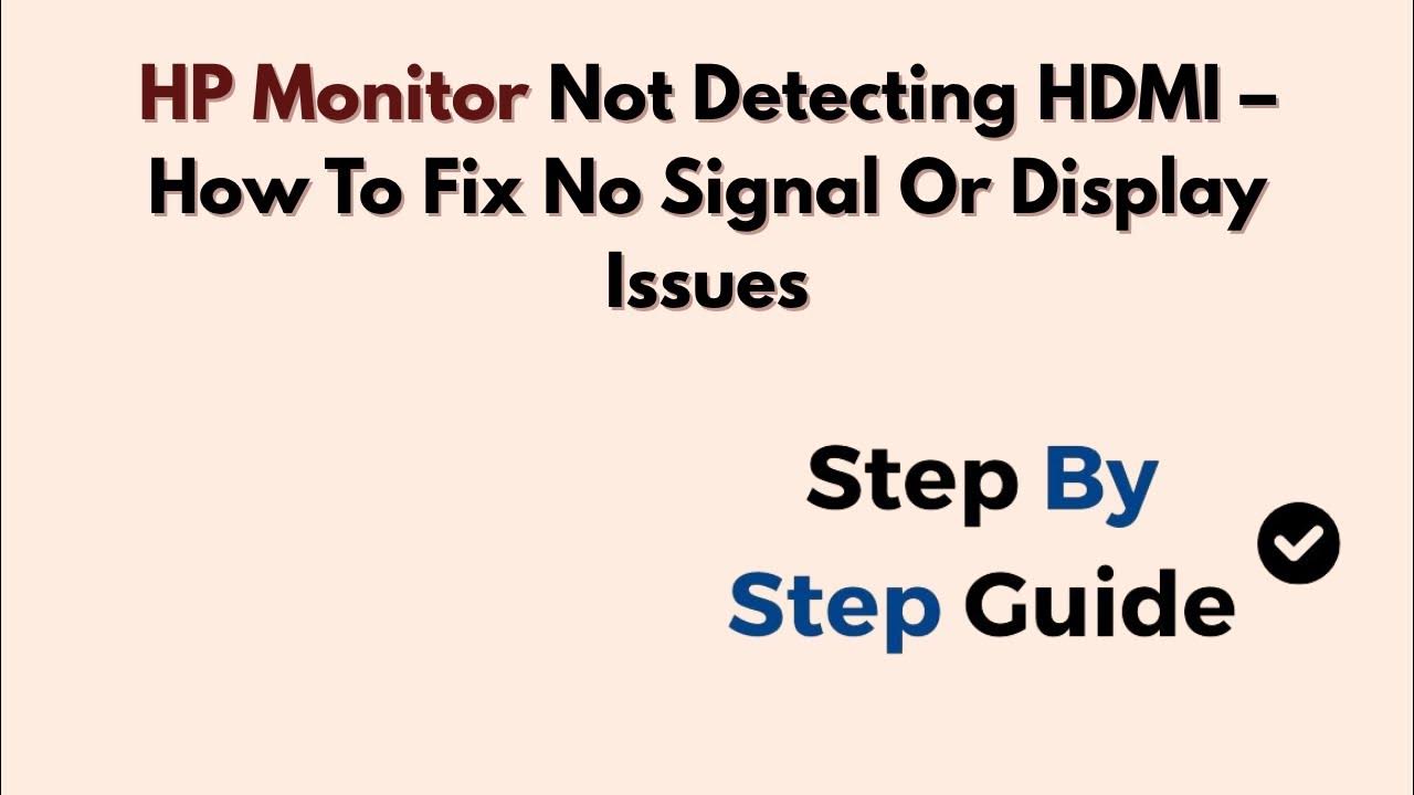 HP Monitor Not Detecting HDMI – How To Fix No Signal Or Display Issues - YouTube