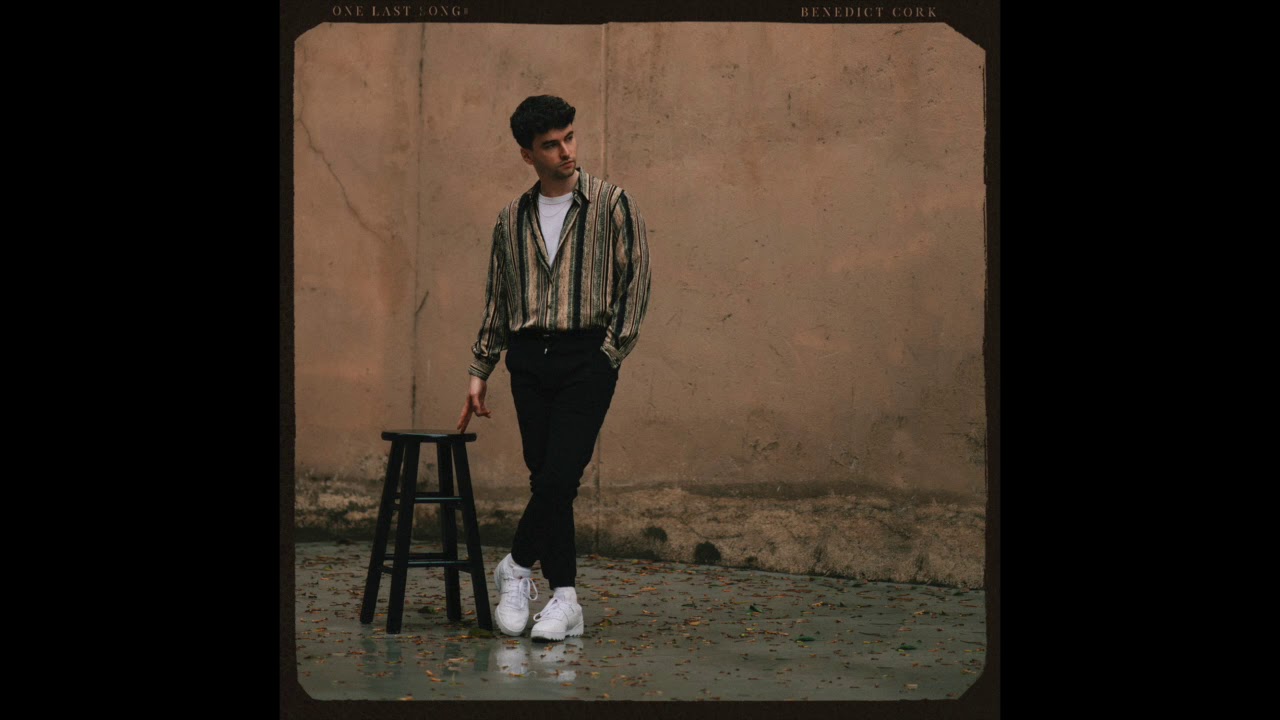 Benedict Cork - One Last Song (Official Audio) - YouTube