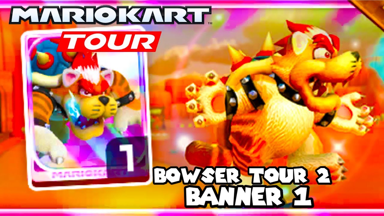 Bowser Tour 2 Banner 1: Meowser - Mario Kart Tour - YouTube