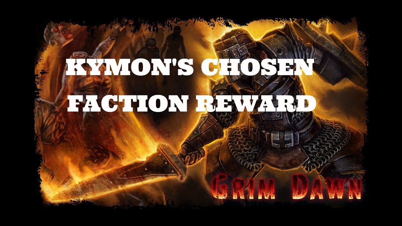 [Grim Dawn] Kymon's Chosen Faction Rewards - YouTube
