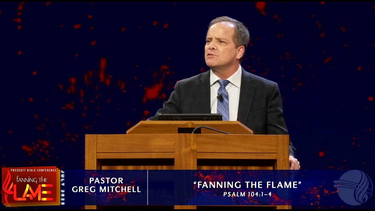 Fanning the flame : Pastor Greg Mitchell - YouTube