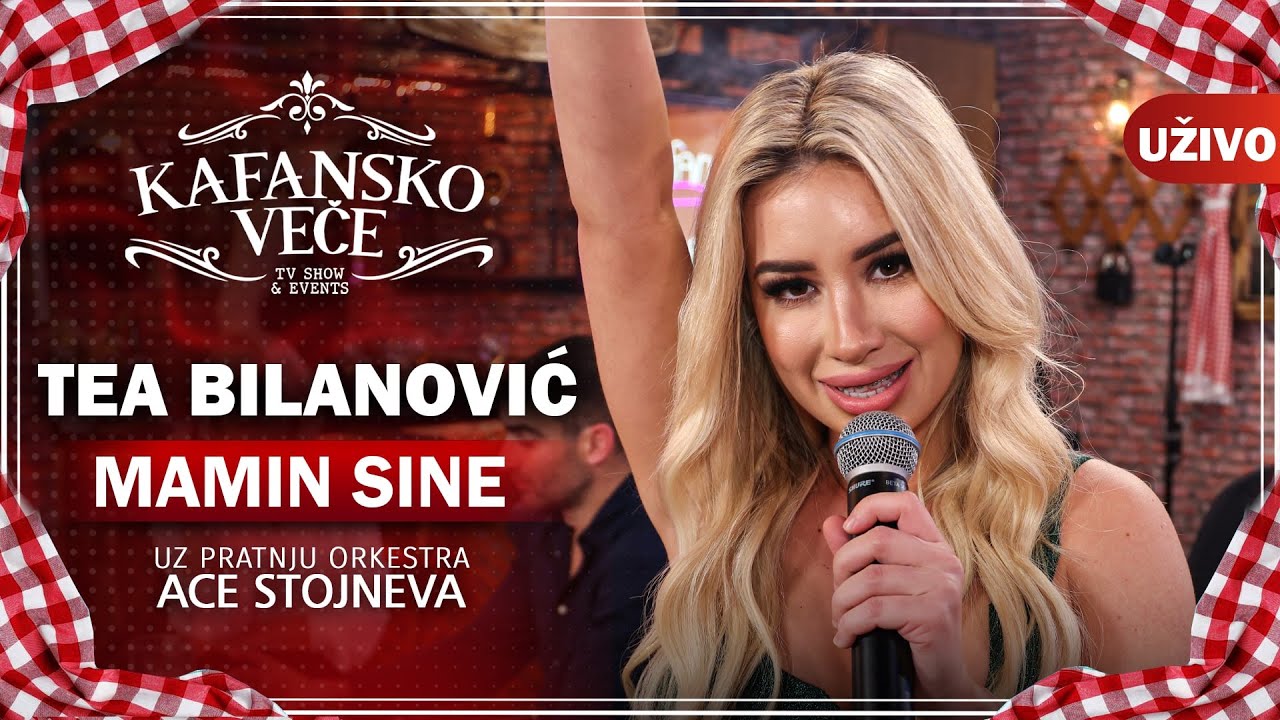 TEA BILANOVIC - MAMIN SINE | UZIVO | (ORK. ACA STOJNEV) | KAFANSKO VECE ...
