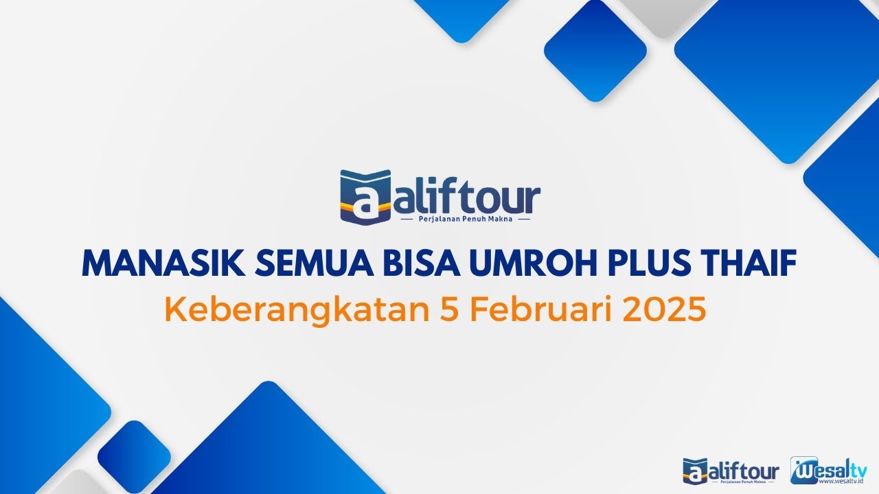🔴 MANASIK SEMUA BISA UMROH PLUS THAIF ALIF TOUR | KEBERANGKATAN 5 ...