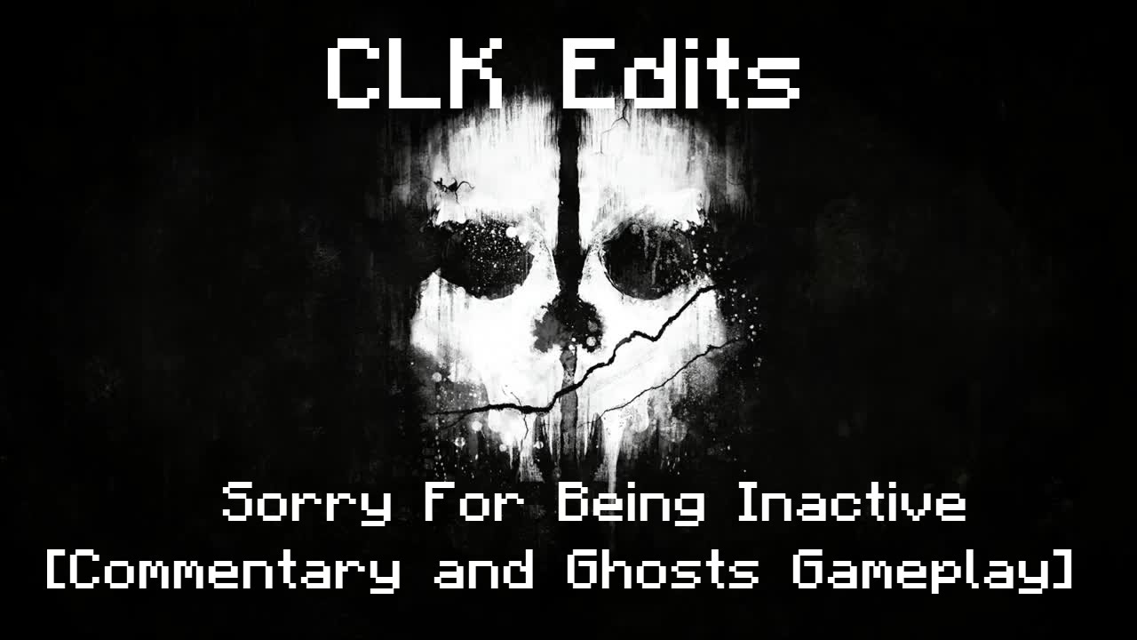 Sorry For Being Inactive [Commentary and Ghosts Gameplay] - YouTube