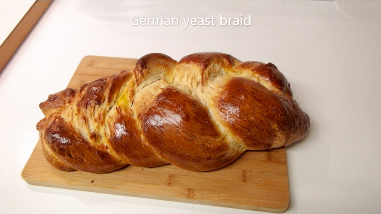 How to make a German Yeast Braid ("Hefezopf") - YouTube