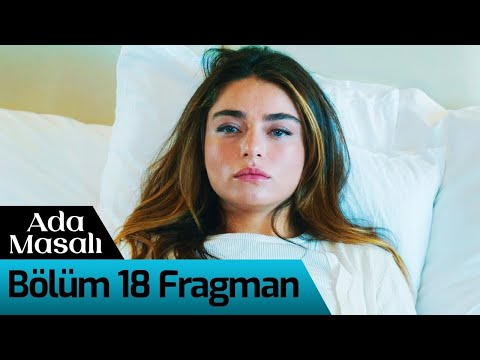 Ada Masalı 18. Bölüm Fragman
