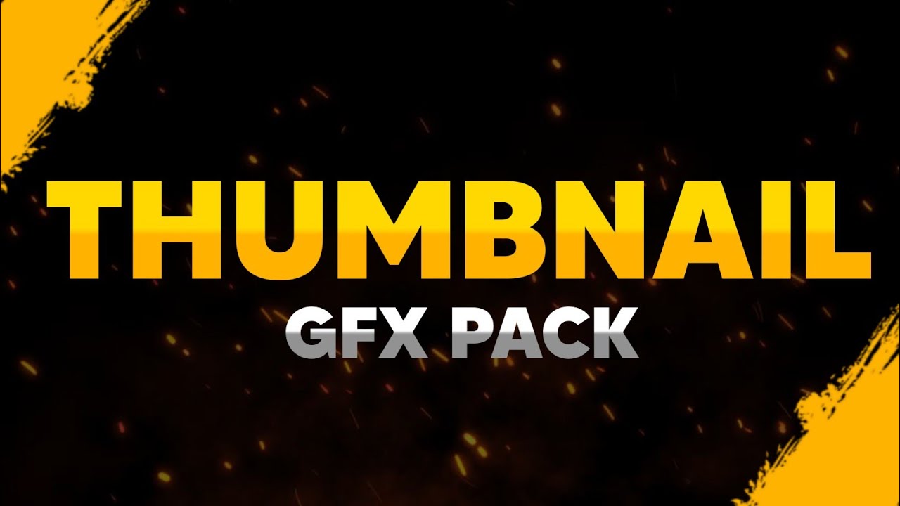 Free thumbnail gfx pack for [Android & PC] | GFX pack - YouTube
