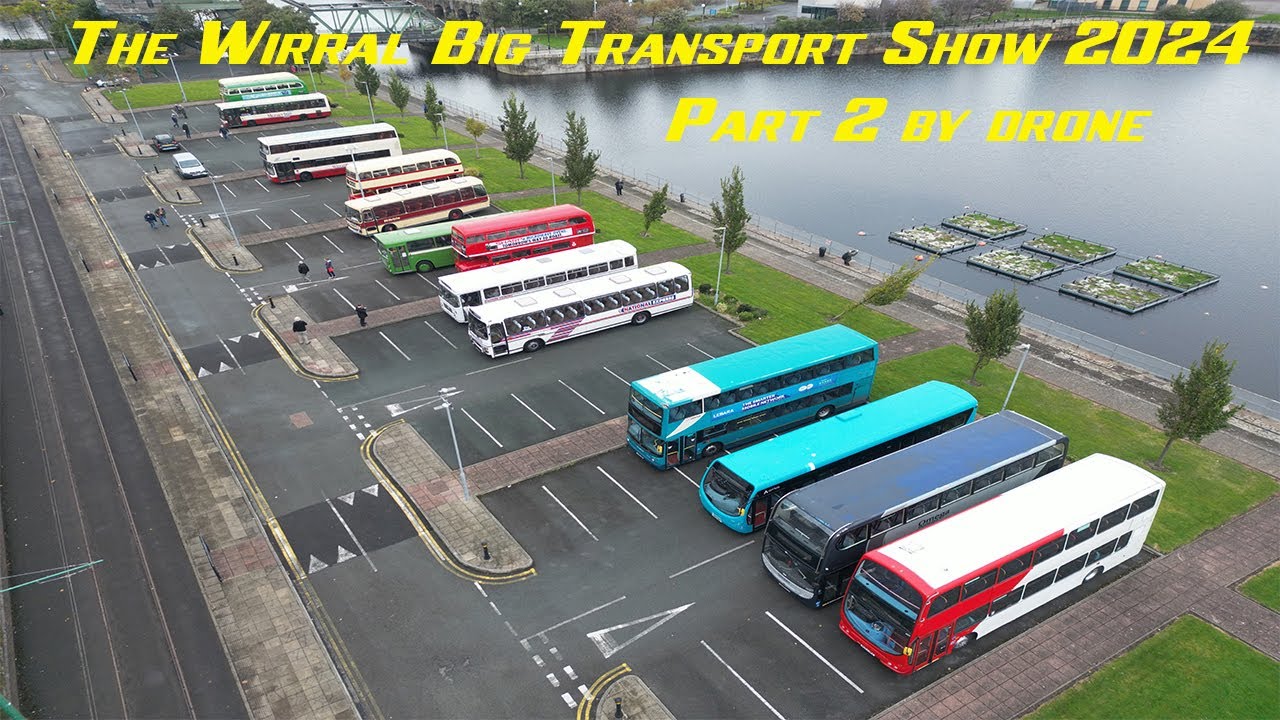 The Wirral Big Transport show 2024 part 2 By drone - YouTube