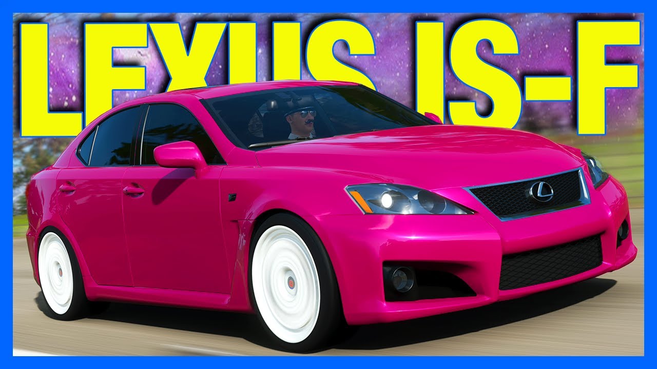 Forza Horizon 4 : The LFA Powered IS-F!! (FH4 Lexus IS-F) - YouTube