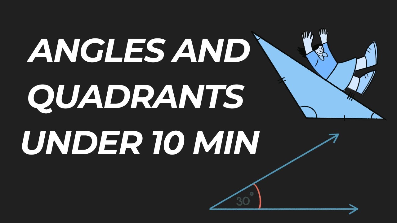 Angles and Quadrants in Trigonometry | Lec 2 - YouTube