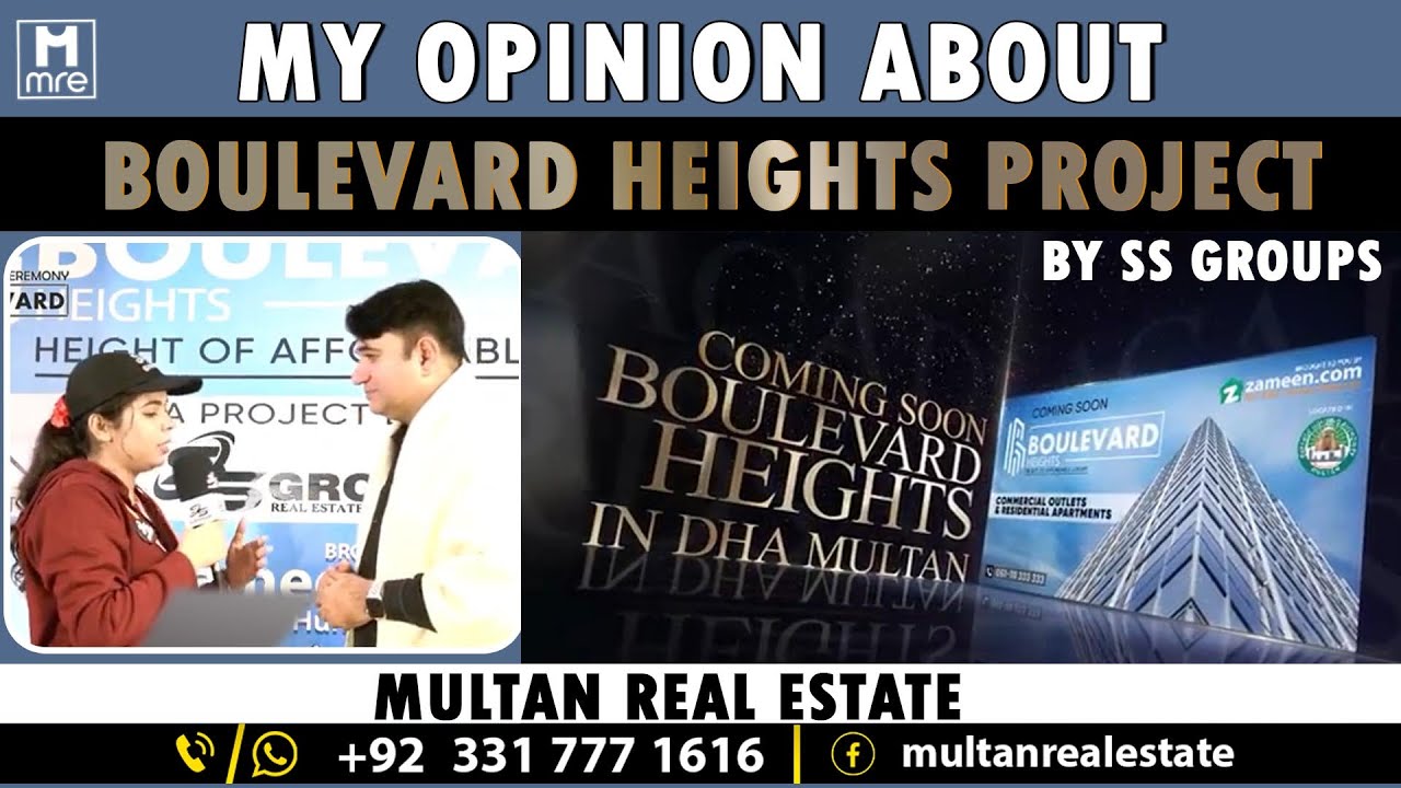 My Opinion About Boulevard Heights Project In DHA Multan | Shahid Choudhry | Multan Real Estate ...